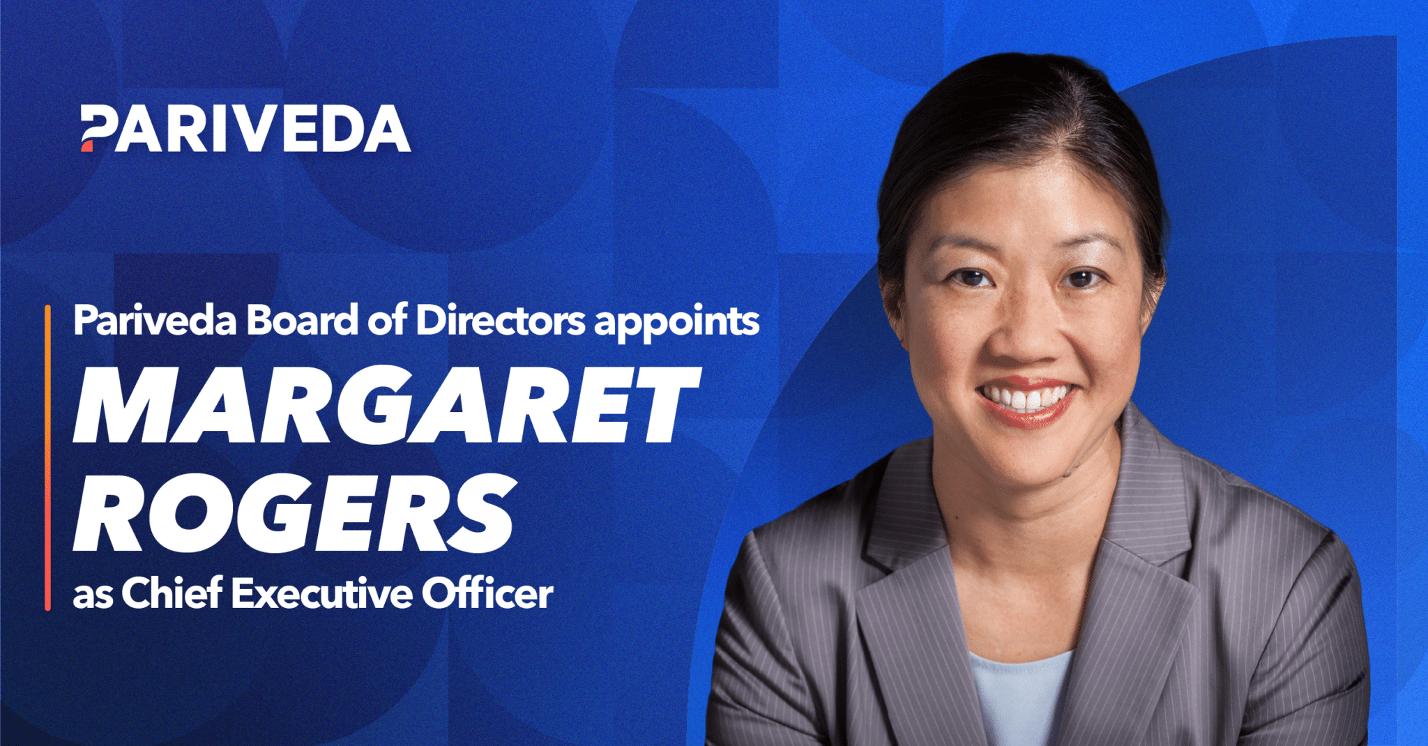 Pariveda Board of Directors appoints Margaret Rogers as Chief Executive Officer - Pariveda